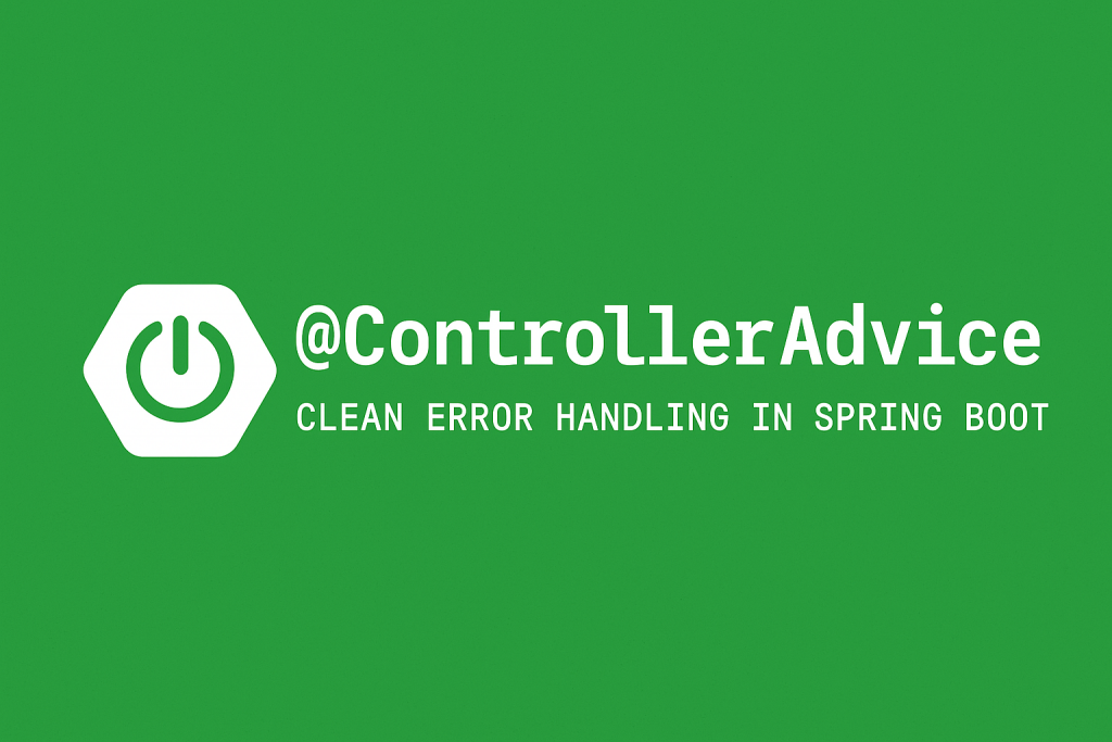 Centraliza el manejo de errores en Spring Boot con @ControllerAdvice – Tecnitium